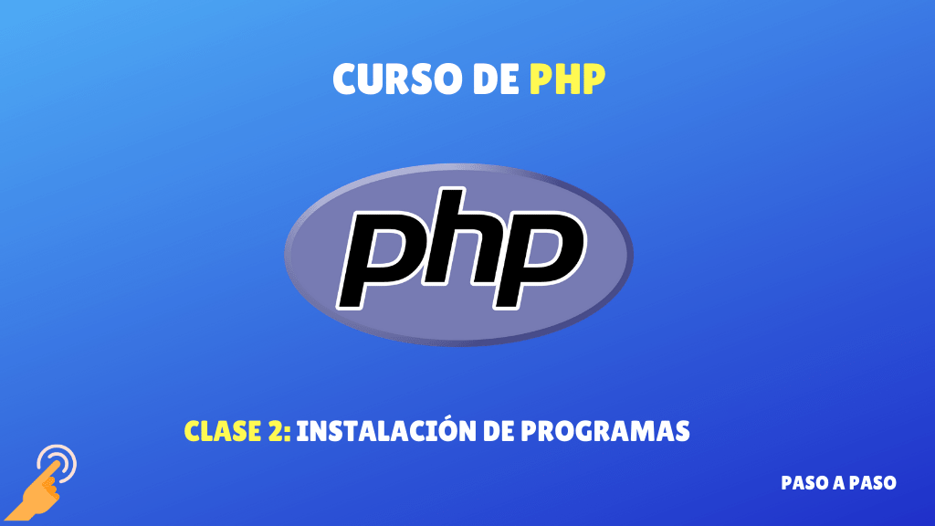Curso de PHP #2. Instalación de programas - DavidIbiza.com